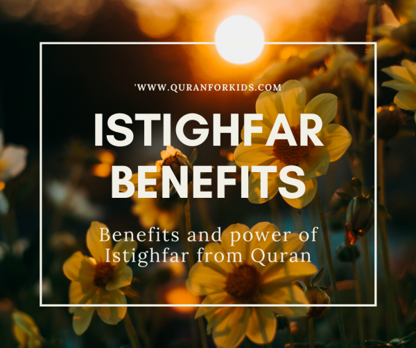 Astaghfar - Benefits and power of Istighfar from Quran
