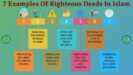 7 Examples Of Righteous Deeds In Islam - Quran For kids
