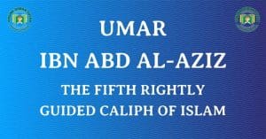 Umar ibn Abdul Aziz – One of the Righteous Khalifas | Quran For kids
