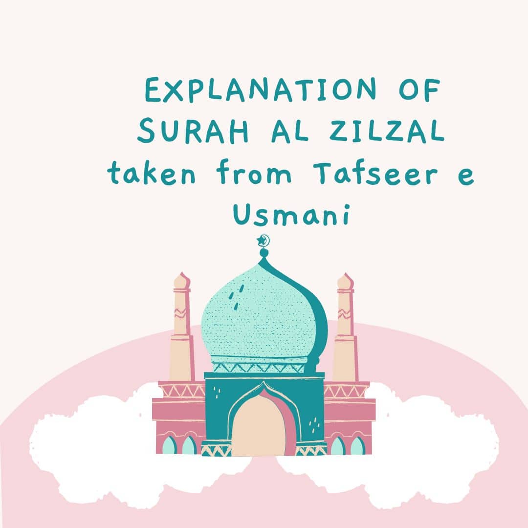 Surah Zilzal: Explanation and lessons from Surah Zalzalah | Quran For kids